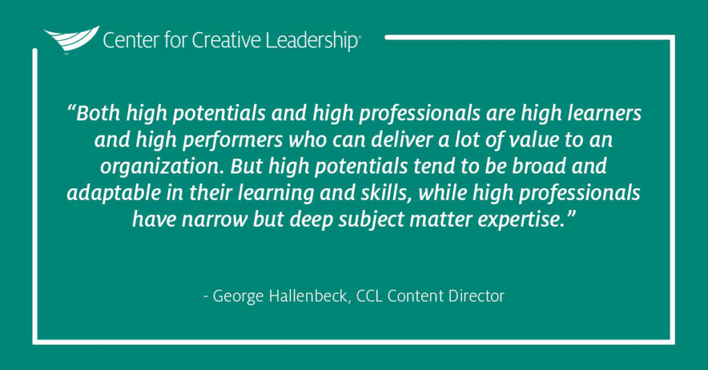 High Potentials vs. High Professionals | High-Potential Development | CCL